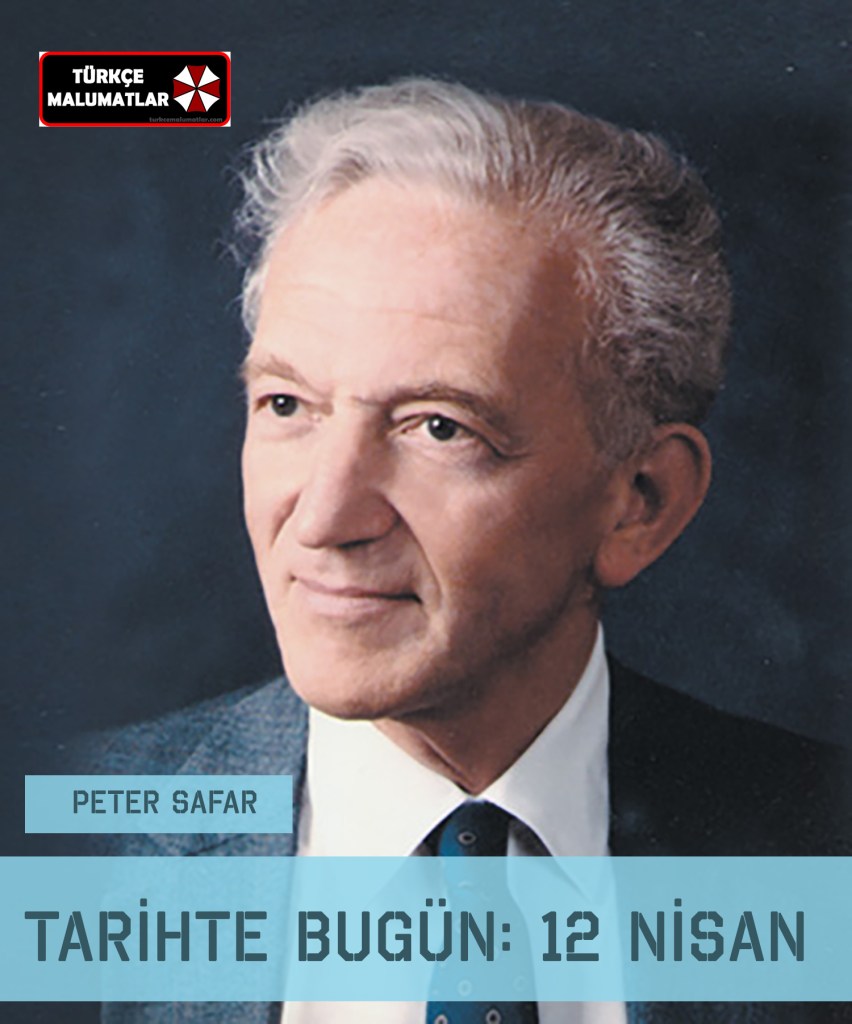 Tarihte Bugün: 12 Nisan | Türkçe Malumatlar
